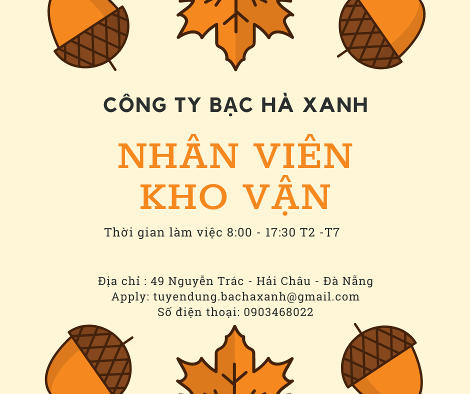 TUYỂN DỤNG NHÂN VIÊN PHỤ KHO